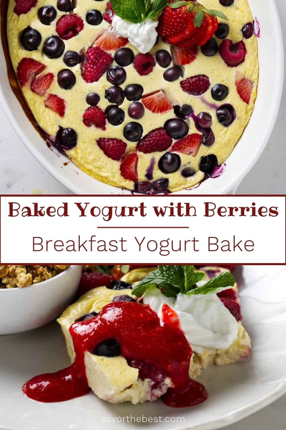 Baked Yogurt with Berries - Savor the Best