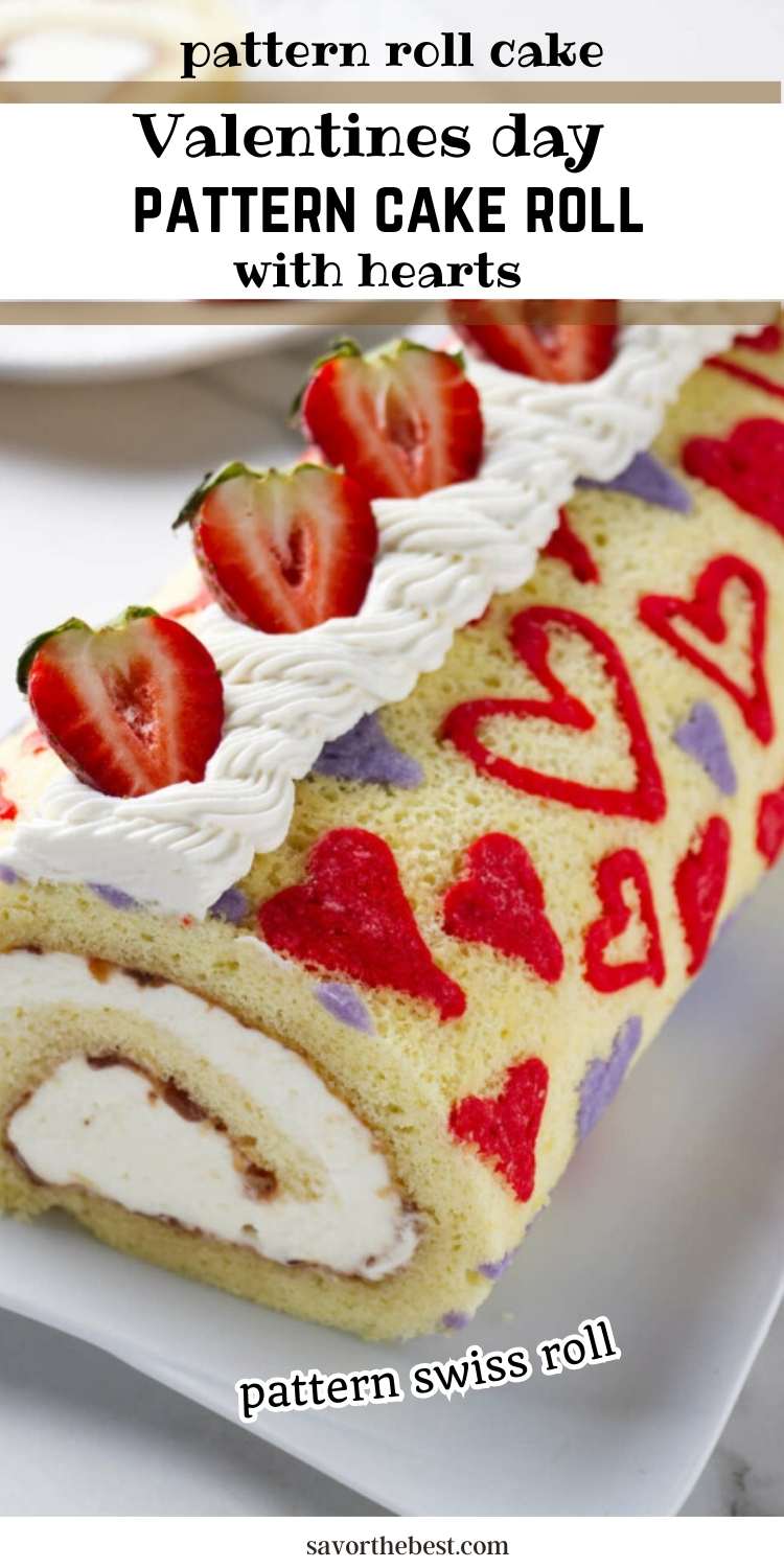 Valentine's Cake Roll - Savor the Best