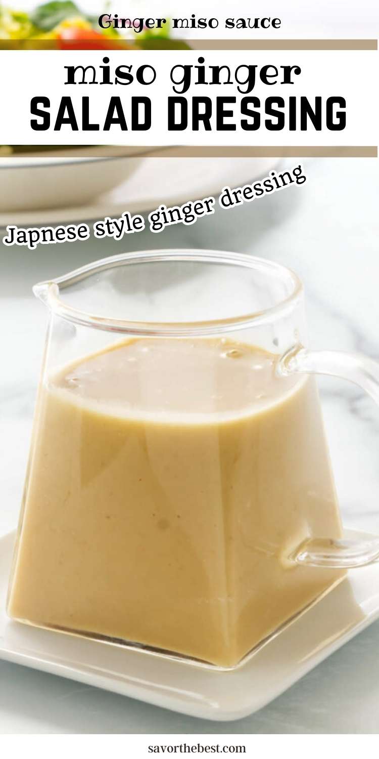 Miso Ginger Dressing - Savor the Best