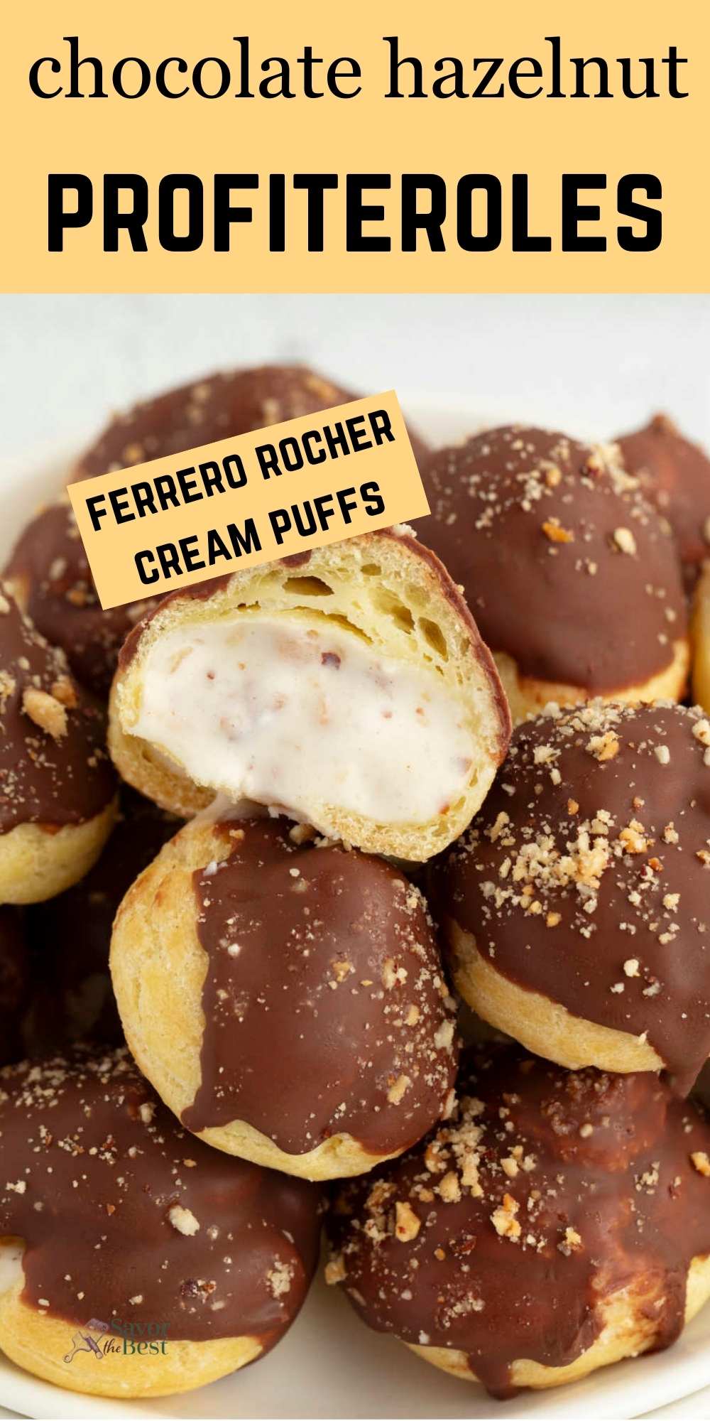 Ferrero Rocher Profiteroles - Savor the Best