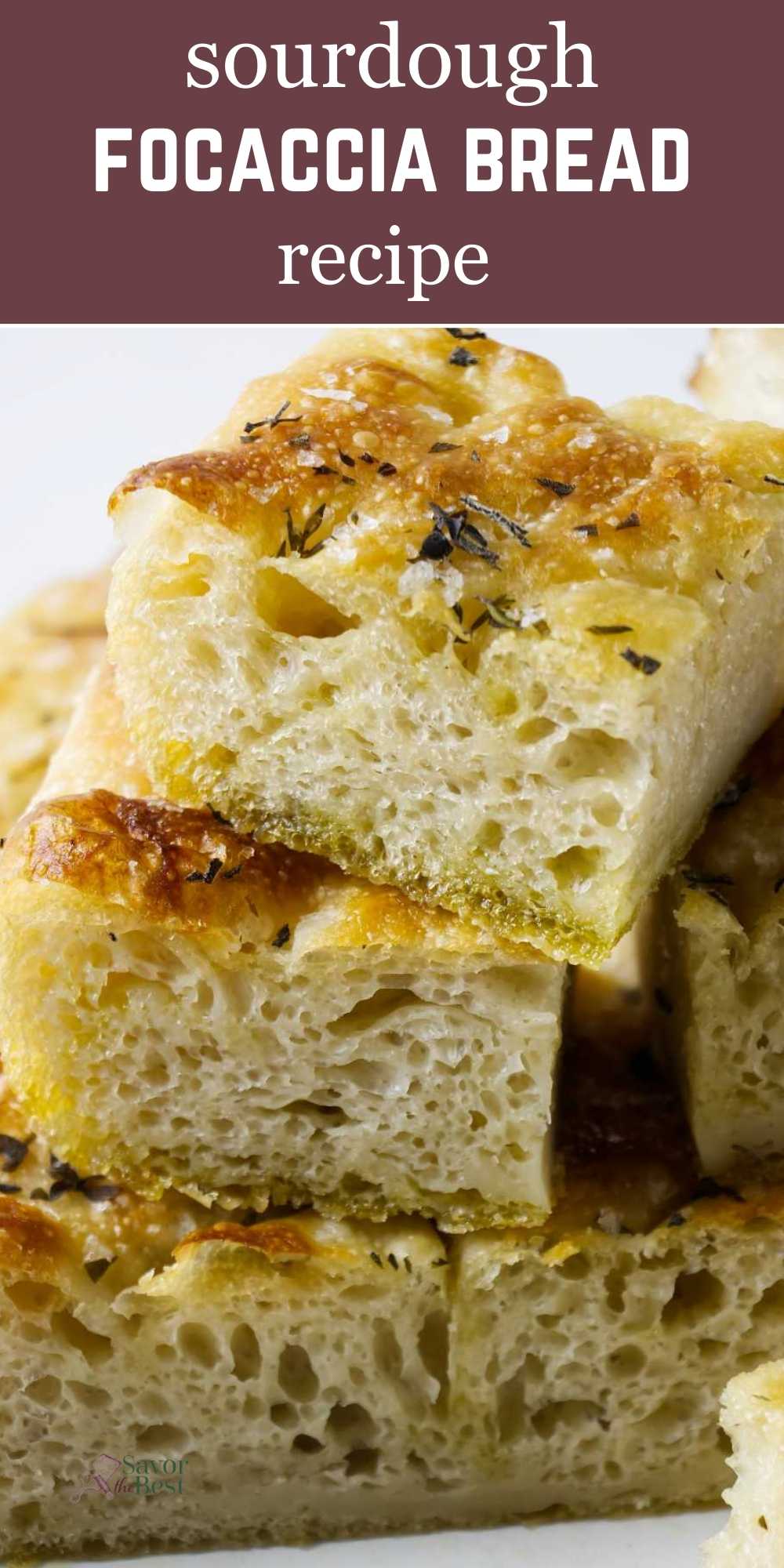 Sourdough Focaccia Bread - Savor the Best