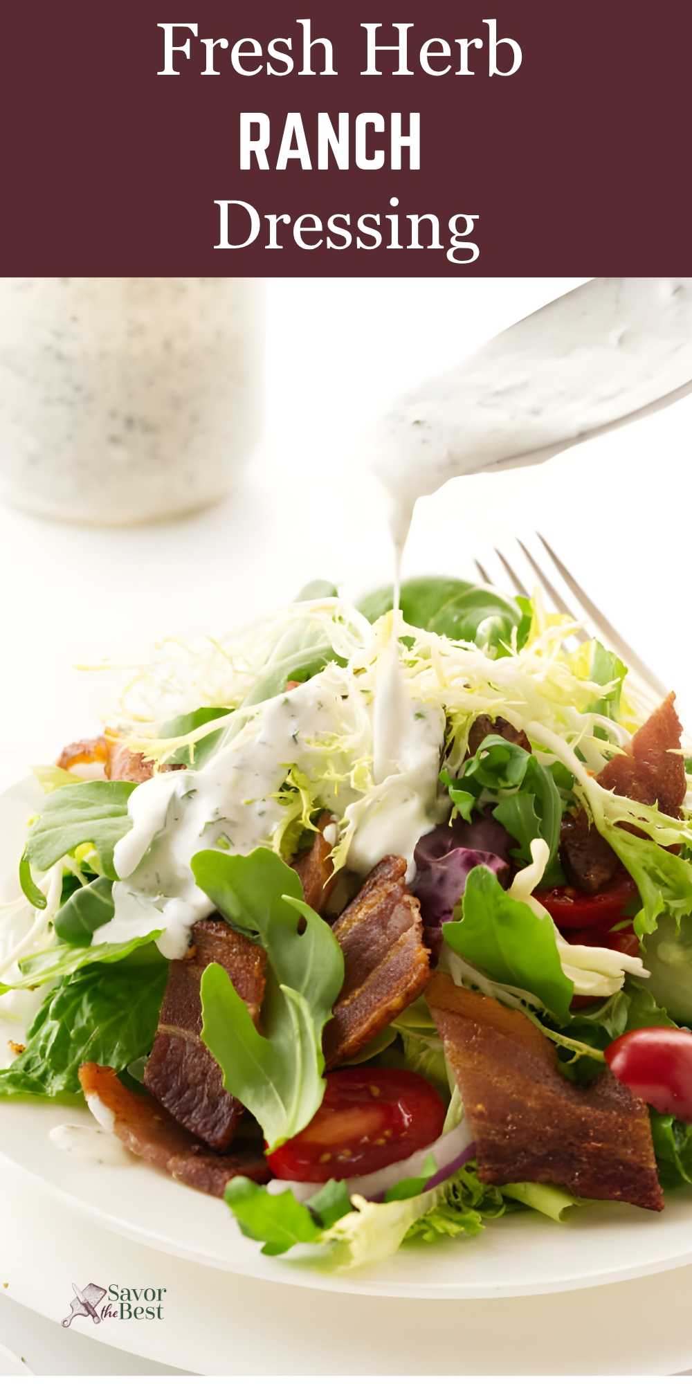 Buttermilk Ranch Dressing - Savor the Best