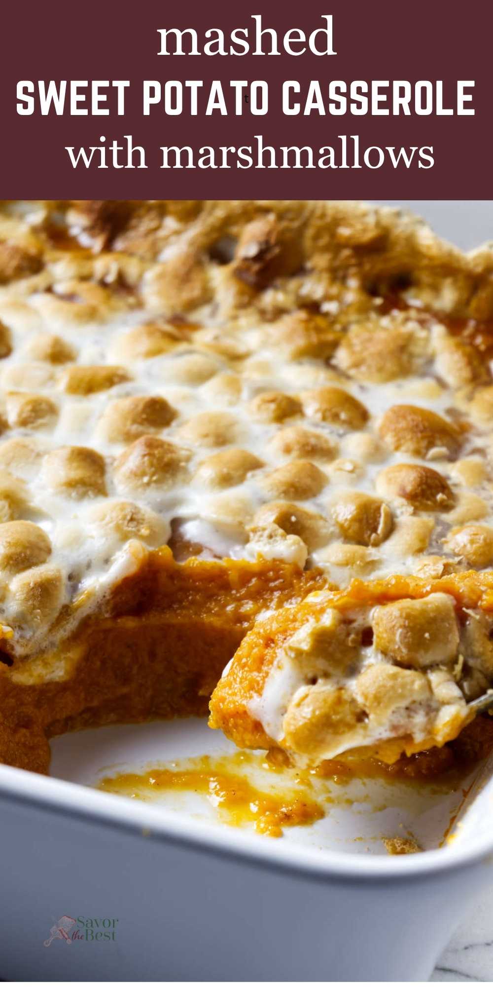 Classic Sweet Potato Casserole with Marshmallows - Savor the Best