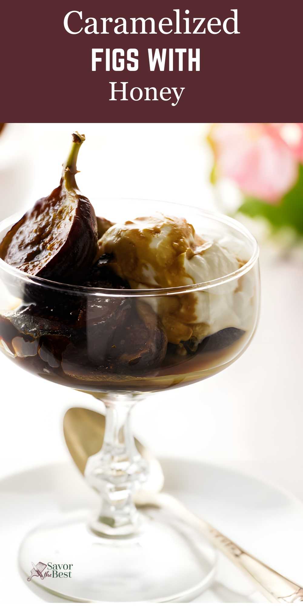 Honey Caramelized Figs with Crème Fraîche - Savor the Best